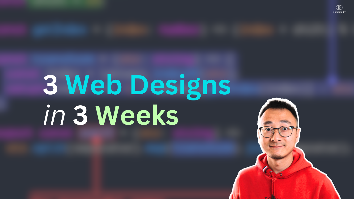 3 Web Designs In 3 Weeks